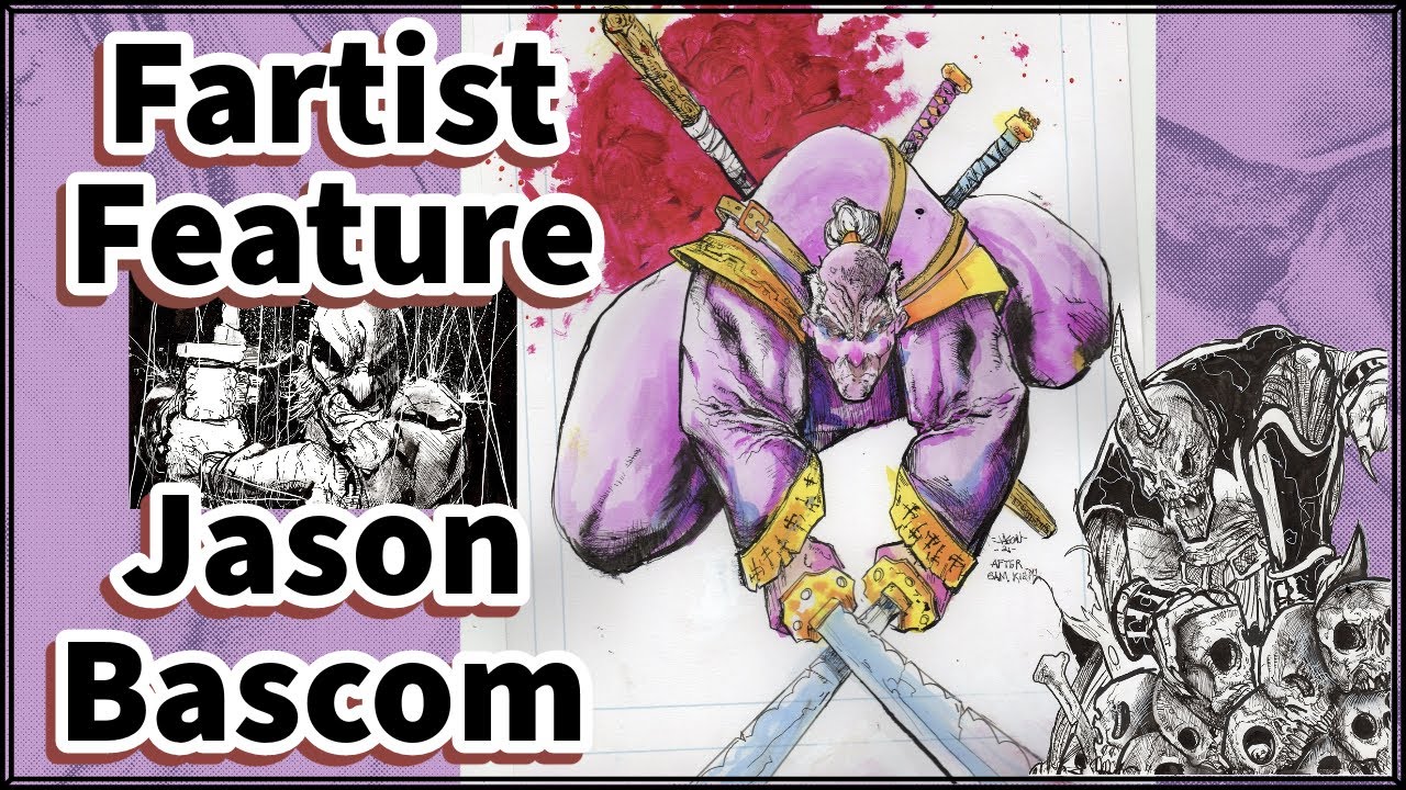 Fartist Feature Ep 27: Jason Bascom - YouTube