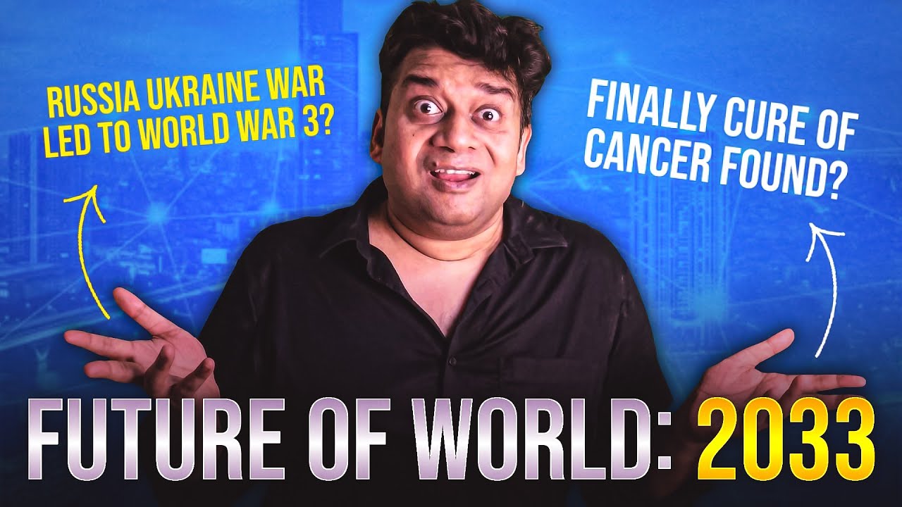 Future of World: 2033 | AI and bitcoin impact - YouTube