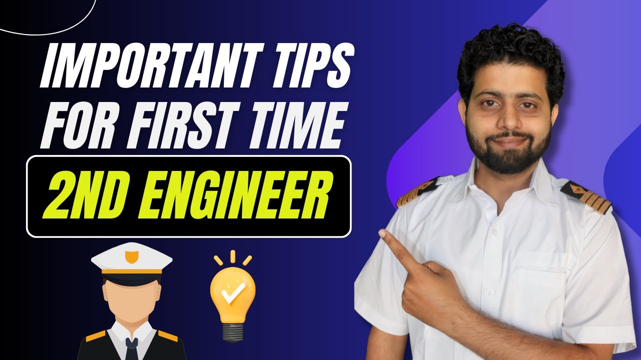 What are the important tips for a 2nd engineer? - YouTube