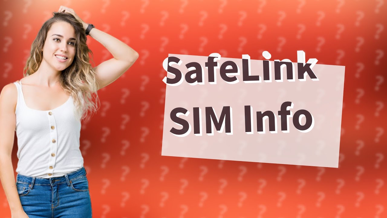 Does SafeLink send you a SIM card? - YouTube
