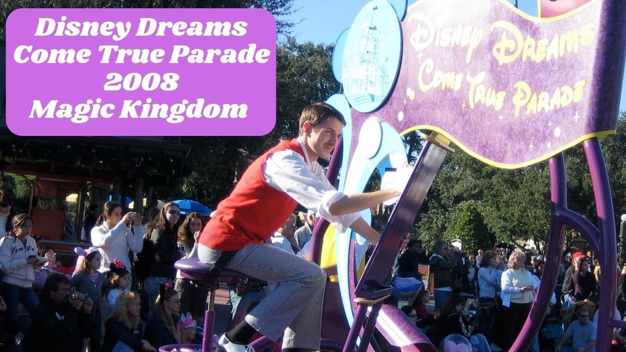 Disney's Dreams Do Come True Parade | Magic Kingdom | Walt Disney World ...