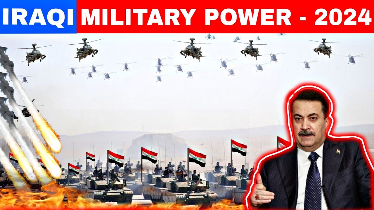 Iraq Military Power - 2024 || How Powerful is Iraqi Military in 2024 ...