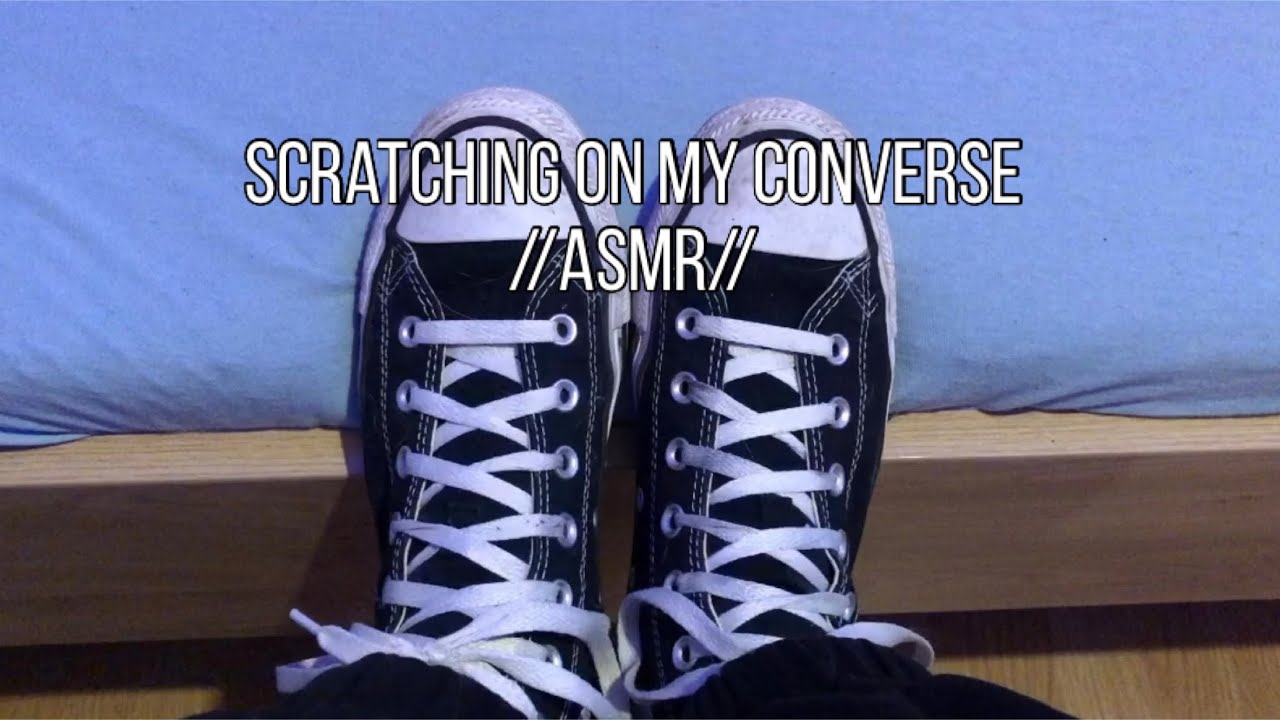 scratching on my converse //ASMR - YouTube