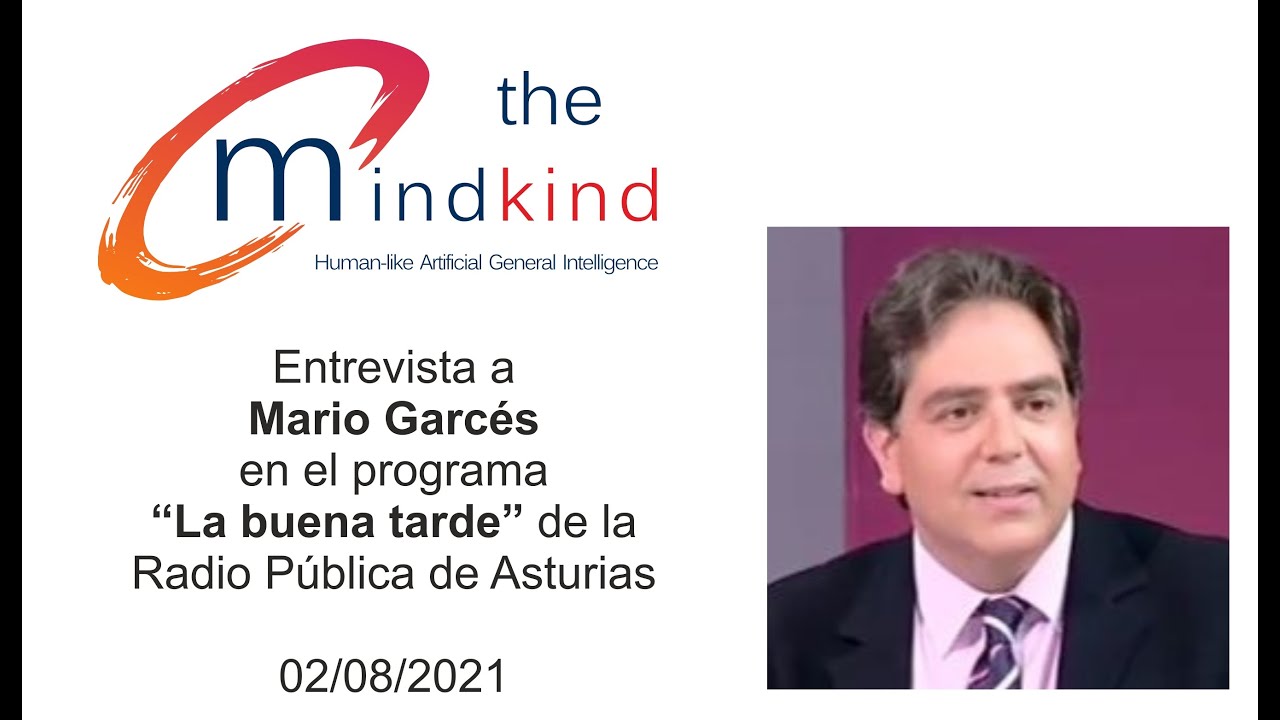Entrevista Mario Garces, CEO de The MindKind sobre Inteligencia ...