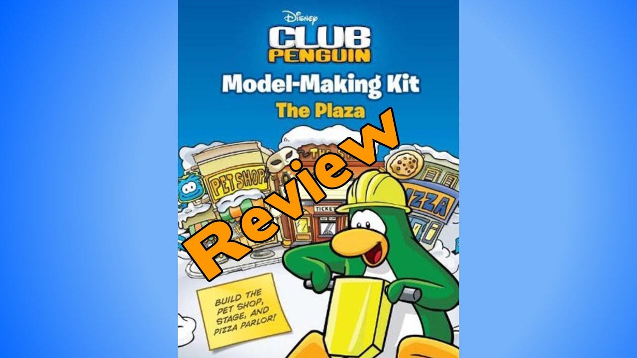 Club Penguin Model-Making Kit: The Plaza Review - YouTube
