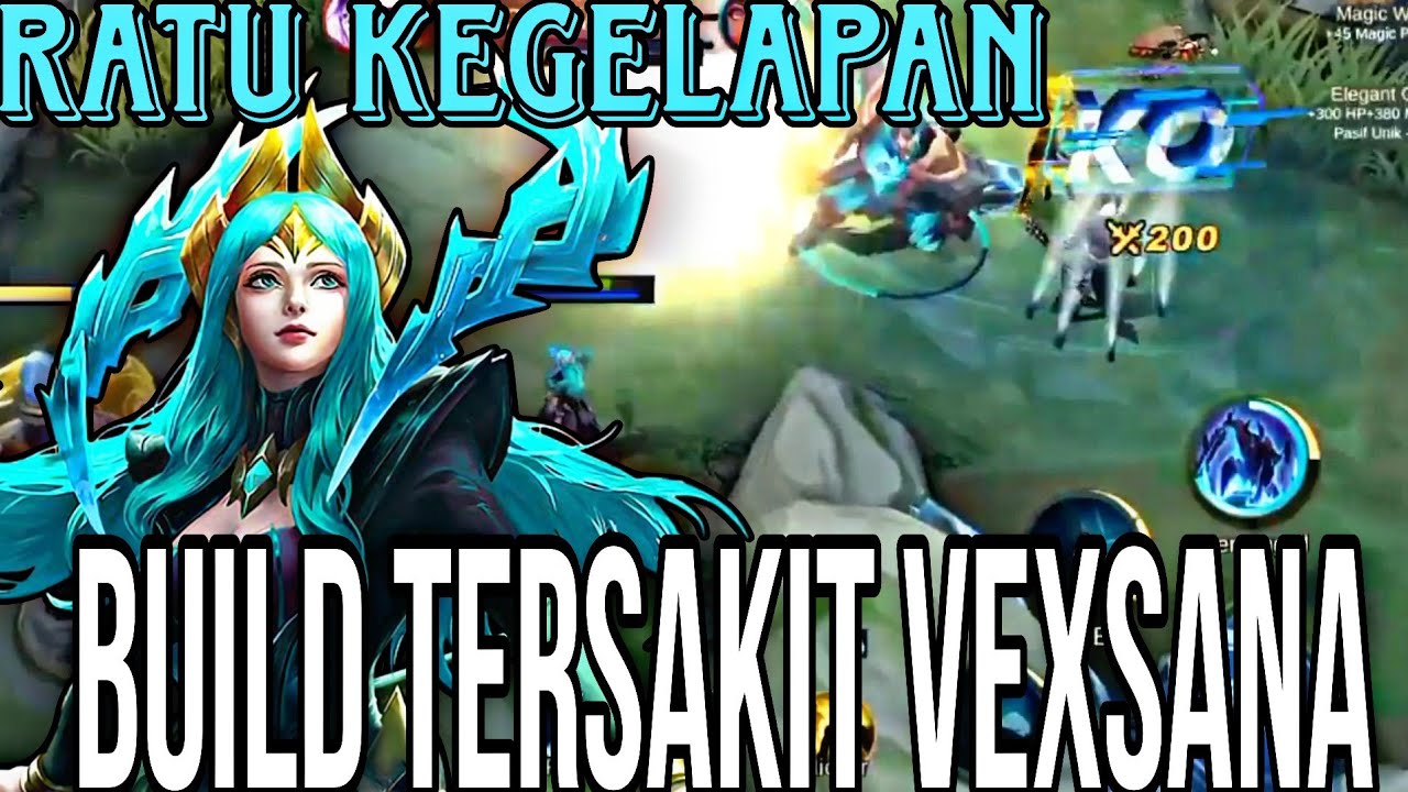 Build Vexsana tersakit || Mobile Legends - YouTube