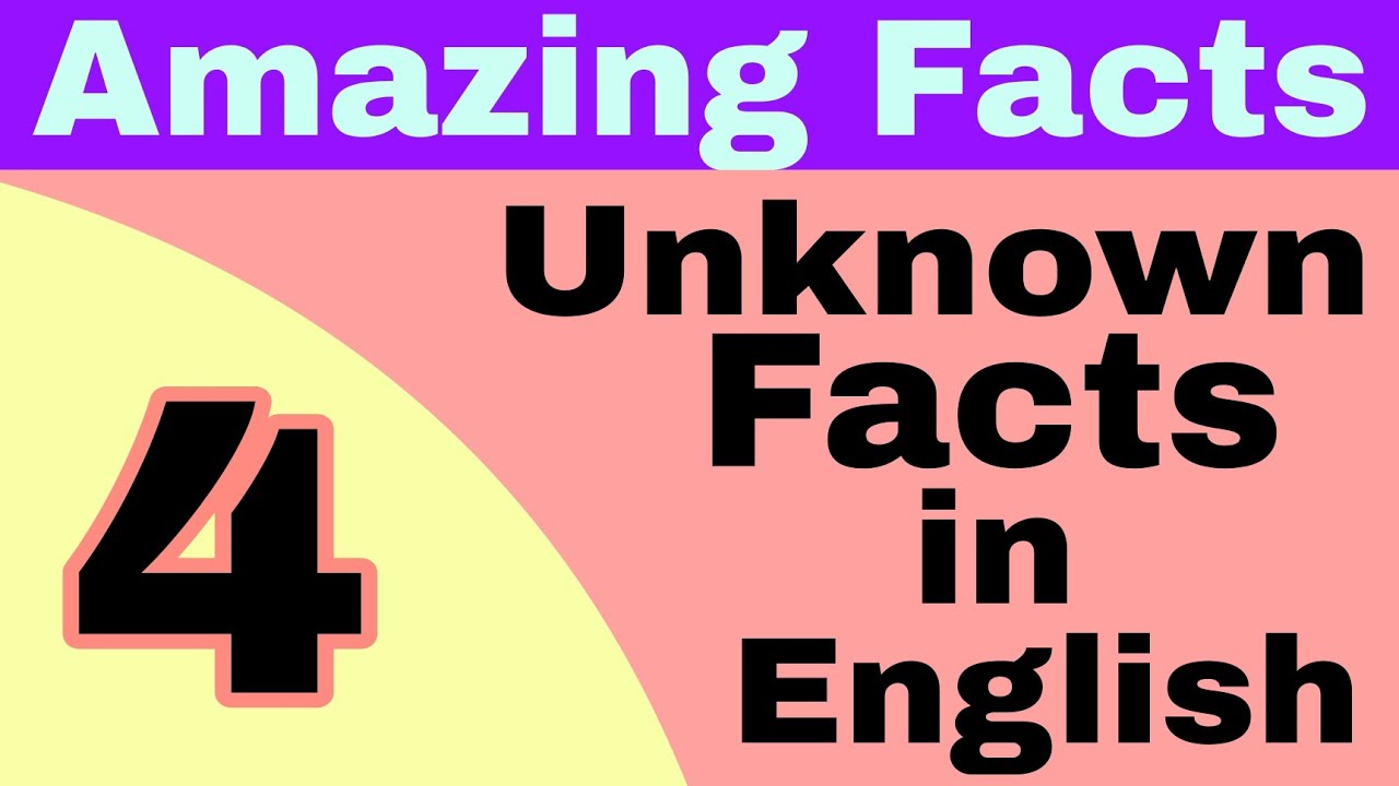 Amazing Facts| Interesting Facts| Unknown facts| English Words ...