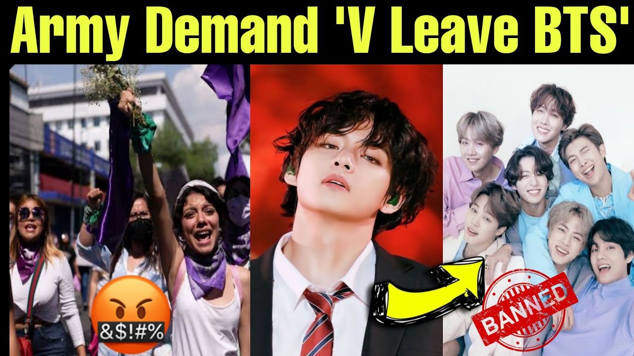 BTS Army Demand V Leave BTS 🤯 V Leaving BTS Soon 😞 BTS BigHit Against ...