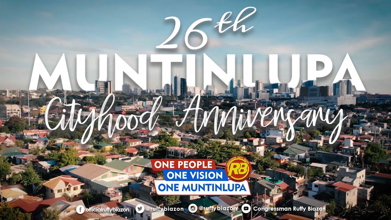 Muntinlupa City's 26th Cityhood Anniversary Program - March 1, 2021 ...