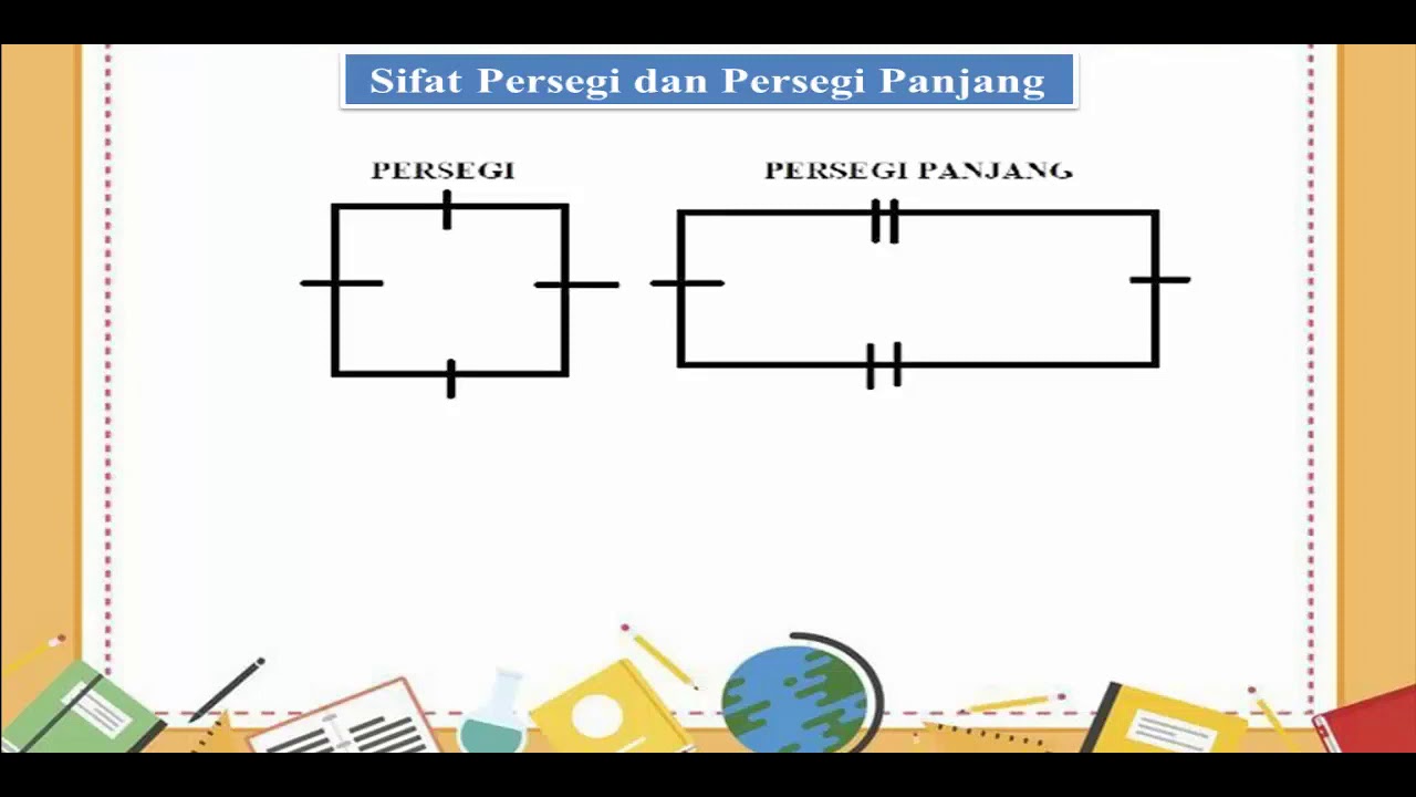 Sifat Persegi dan Persegi Panjang - YouTube
