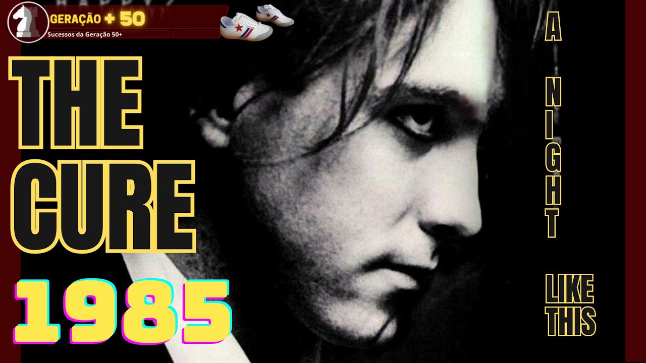 THE CURE - A Night Like This, 1985. - YouTube