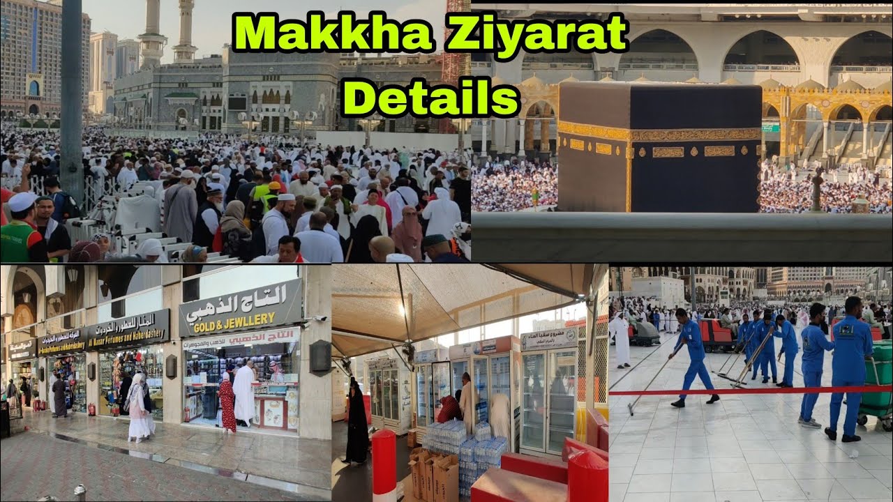 first day in makkha | details of makkha Haram | makkha video - YouTube