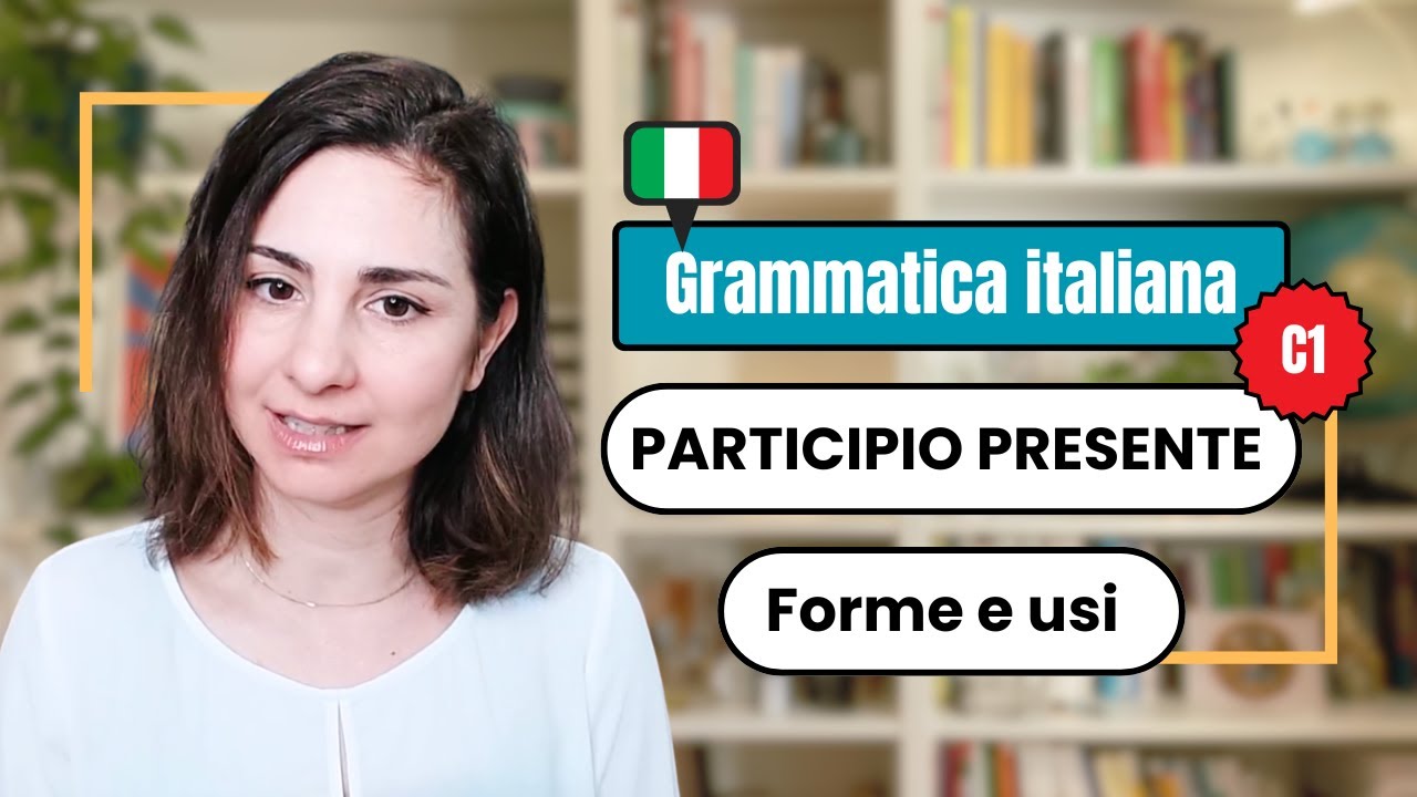 Learn Italian Grammar C1: participio presente + FREE PDF # ...
