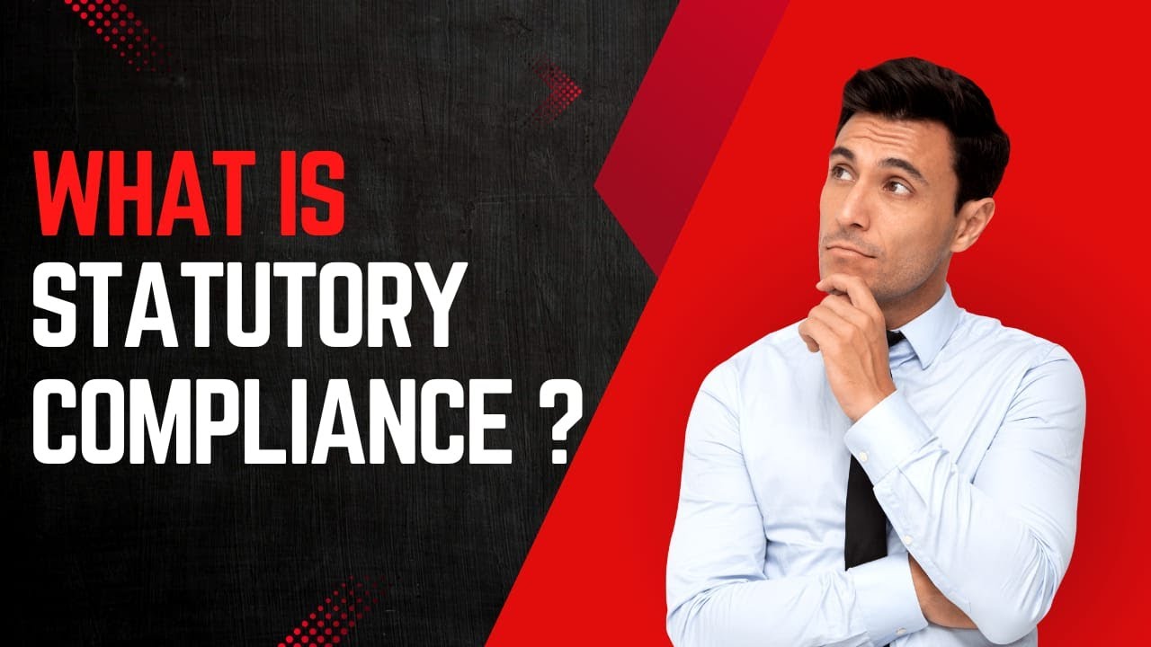 "What is Statutory Compliance? | Essential Guide for Businesse - YouTube