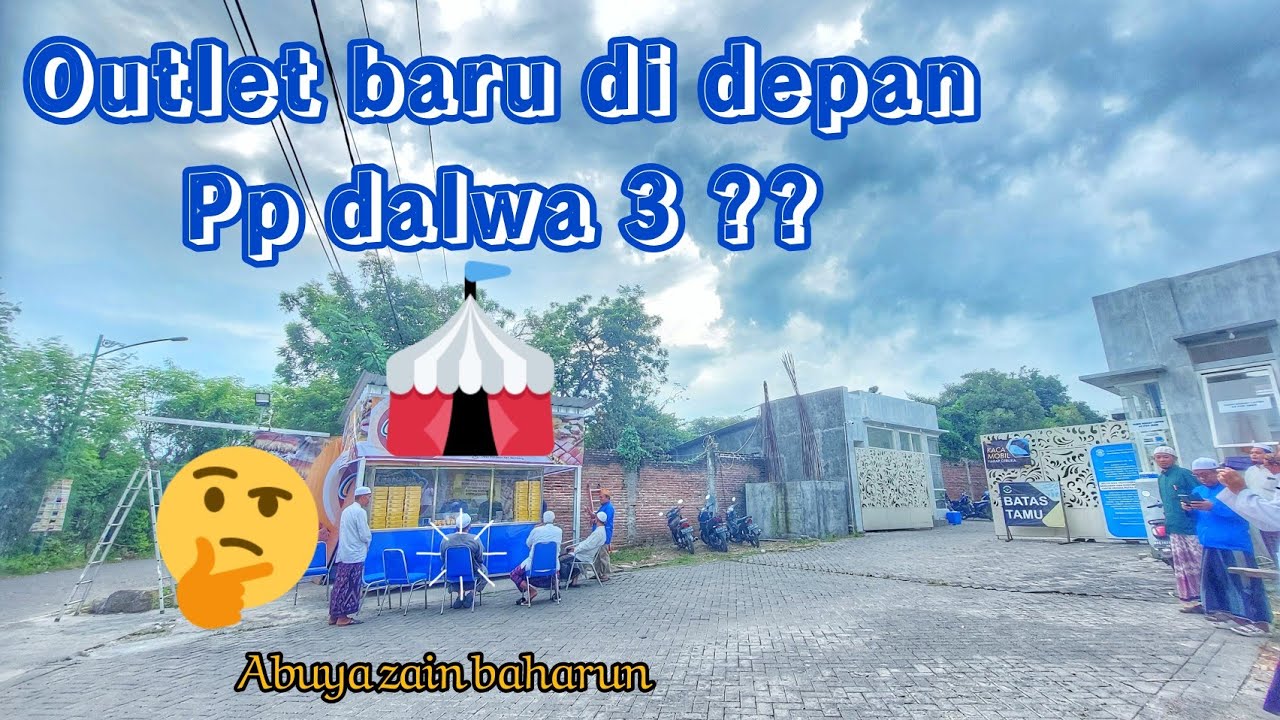 OUTLET BARU DI DEPAN PP DALWA 3 DI RESMIKAN ABUYA ZAIN BAHARUN - YouTube