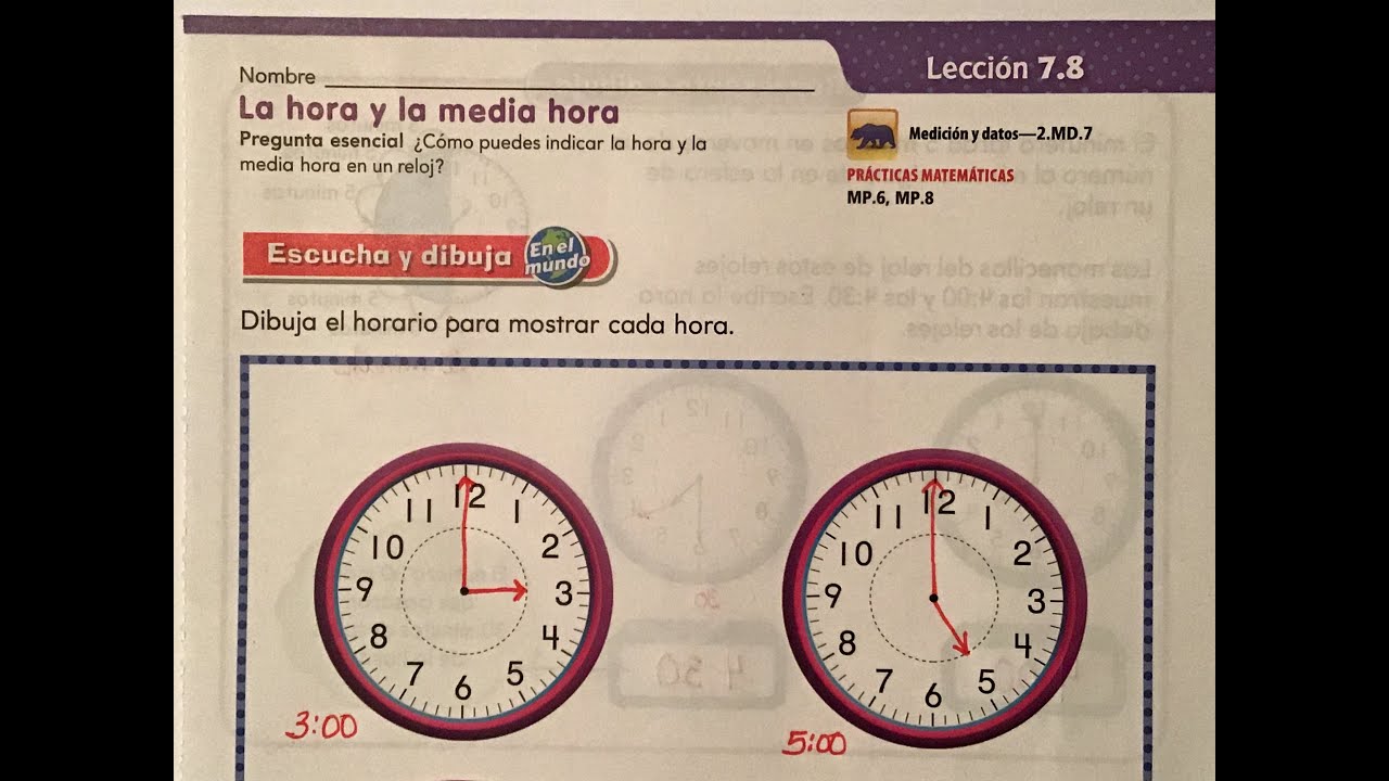 Go Math 2nd Grade Lección 7.8 La hora y la media hora - YouTube