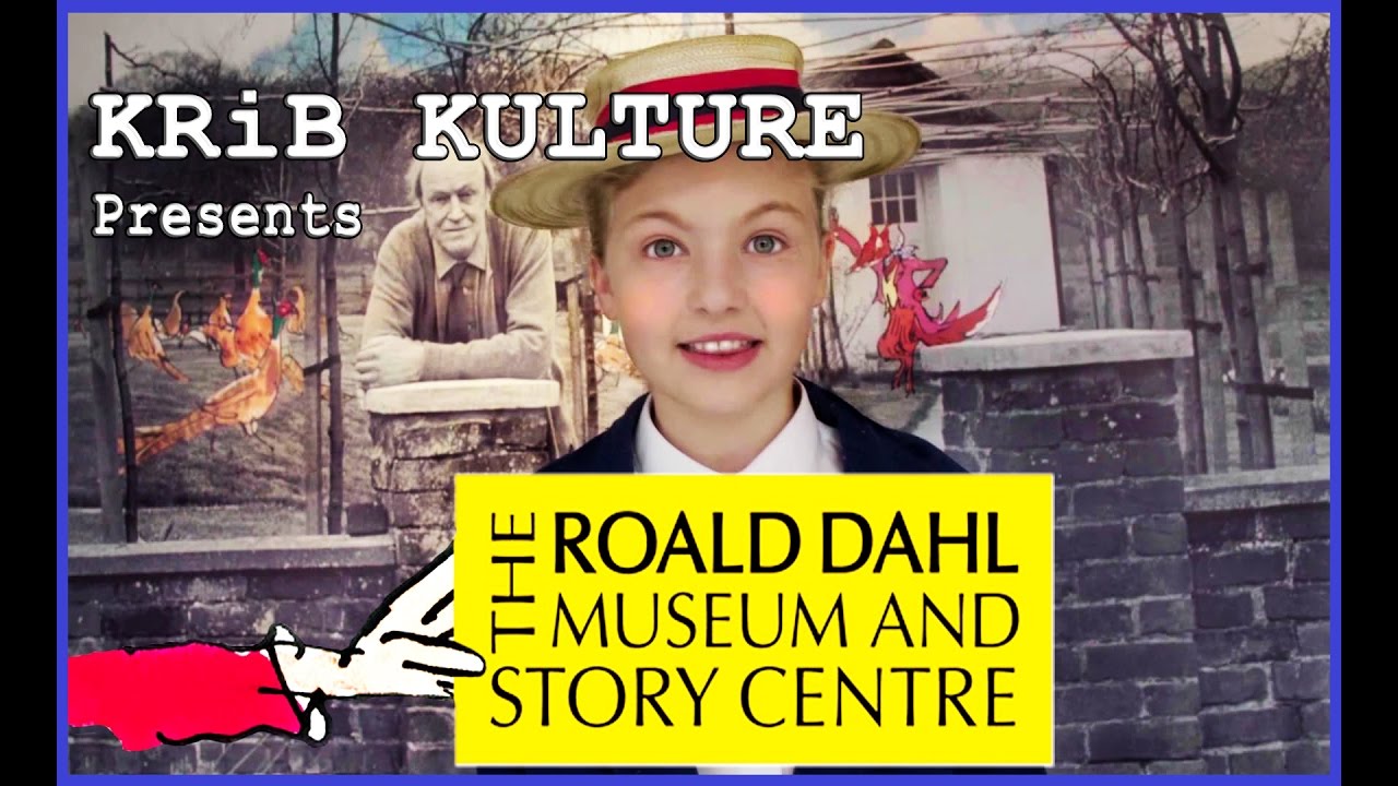The KRiB TV // Roald Dahl Exhibition & Story Centre // Days Out - YouTube