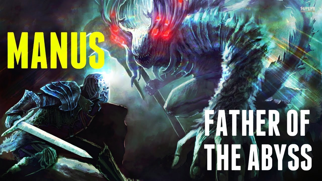 Dark Souls Remastered - Manus Father of The Abyss BOSS FIGHT - YouTube