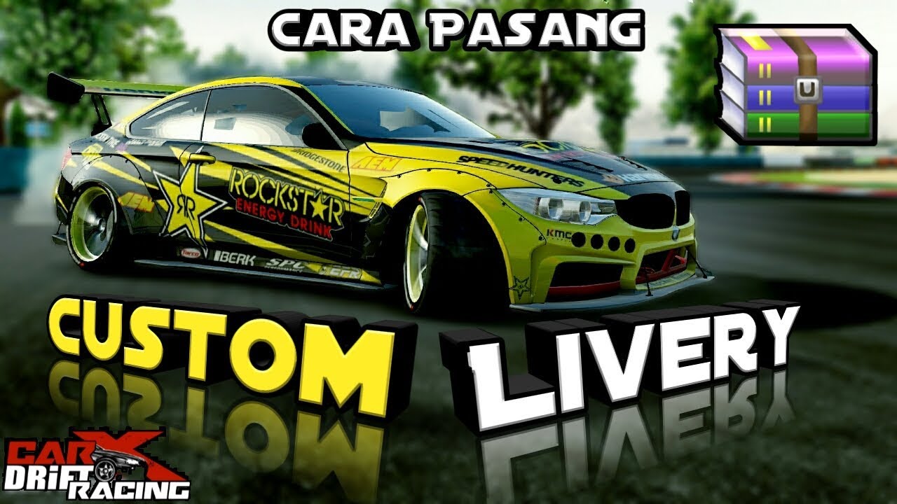 Cara Ganti Livery CarX Drift Racing (RAR) - YouTube