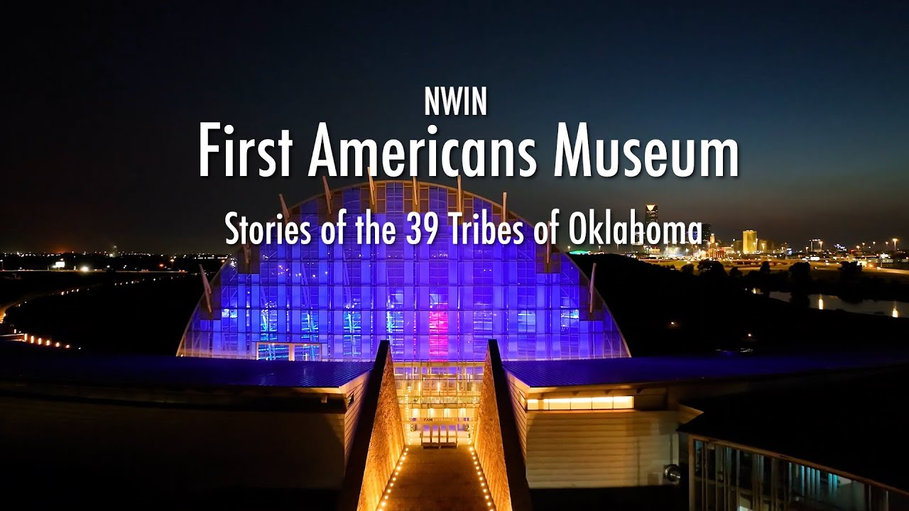 NWIN: First Americans Museum - YouTube