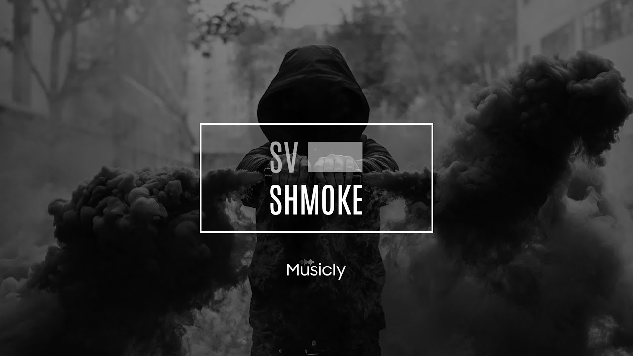 SV - SHMOKE | Musicly - YouTube