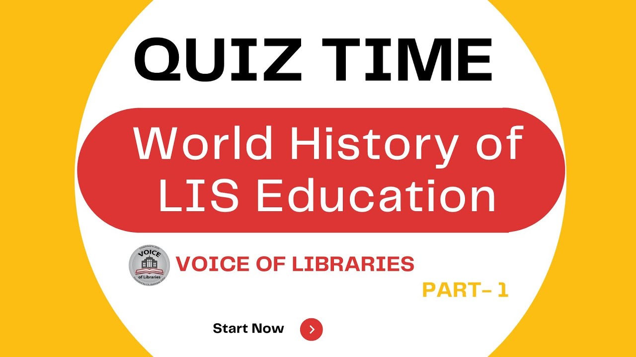 History of Library and Information Science Education of the World (MCQS ...