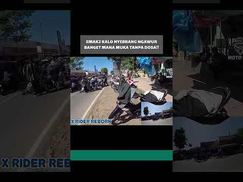 penyakit emak emak kalo lagi nyeberang di jalan