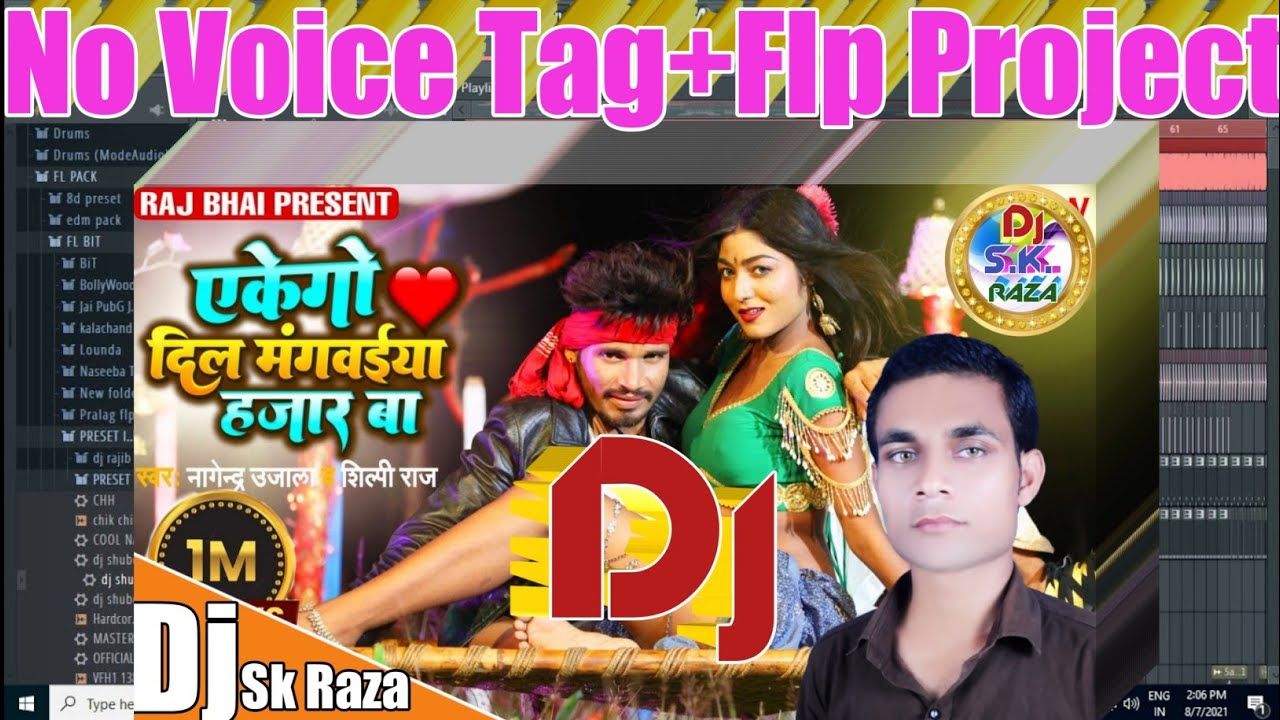 Ego Dil Manvaiya Hajar Ba No Voice Tag_Flp Project | Raj Bhai,Nagendra Ujala,Shilpi Raj | Dj Sk ...