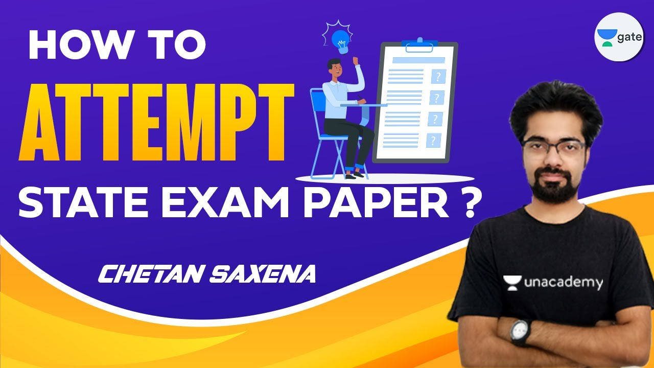 How to attempt state exam paper? #GATE #ESE2021 by Chetan Sir - YouTube