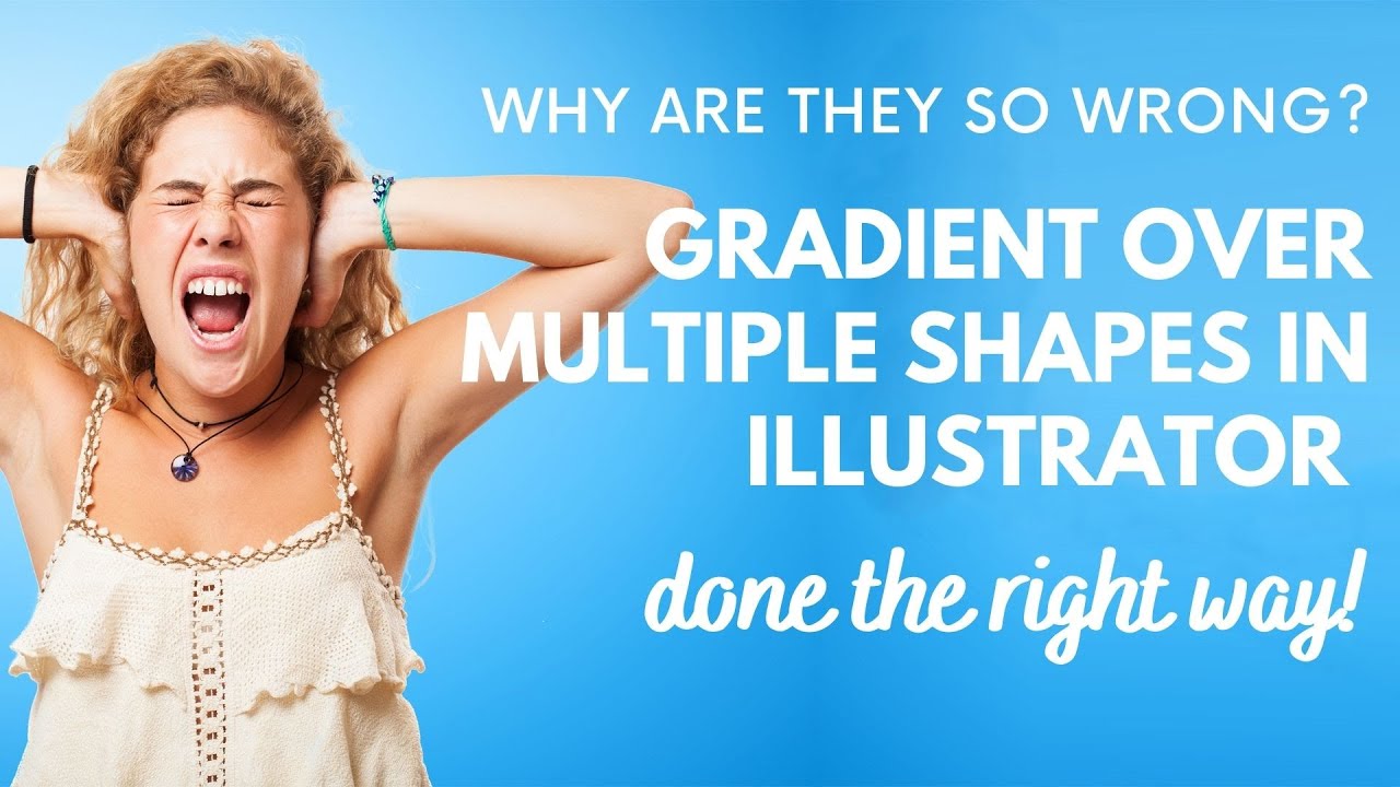 Illustrator Gradient Over Multiple Shapes Why So Many People Do It Illustrator Gradient Over Multiple Shapes Why So Many People Do It