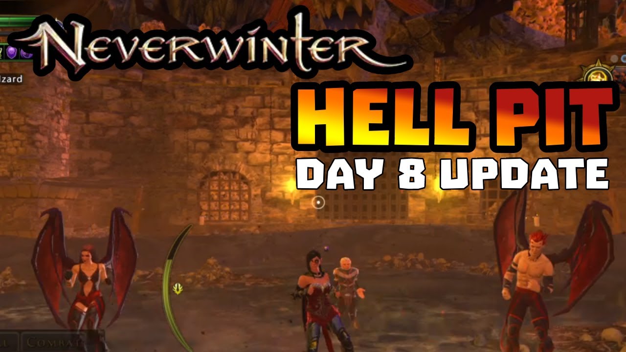 Neverwinter | Hell Pit 2022 Day 8 Update - YouTube