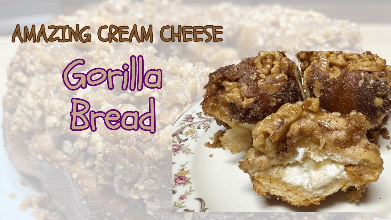How to Make Amazing Cream Cheese Gorilla Bread - YouTube