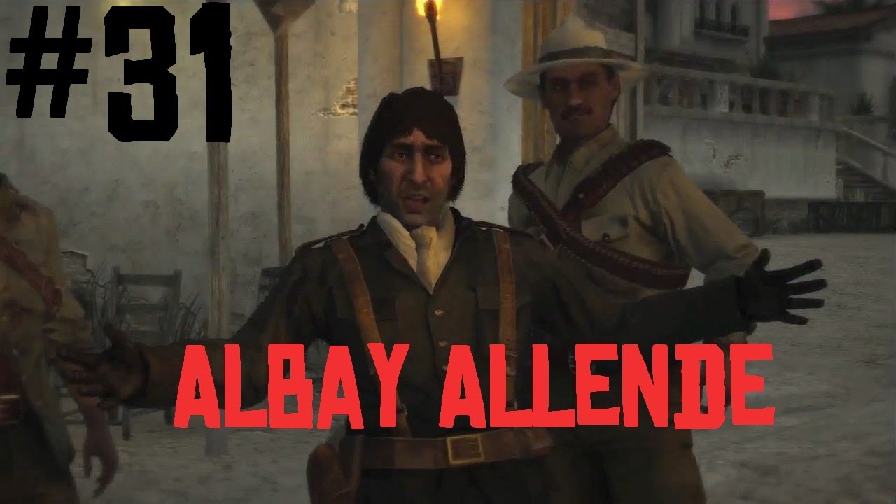 Red Dead Redemption - Bölüm 31 - Albay Allende (PS3/X360) [HD] - YouTube