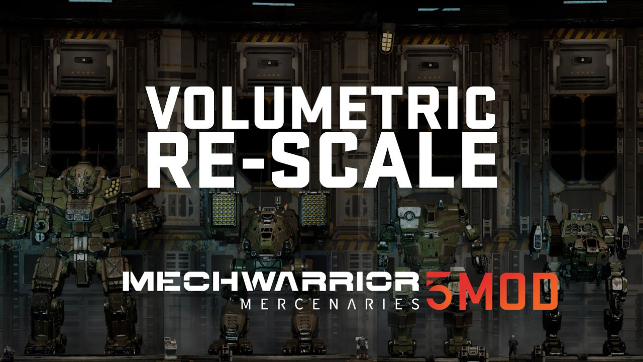 Mechwarrior 5 Mod - Volumetric Re-Scale - YouTube
