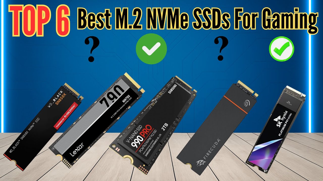 TOP 6: Best M 2 NVMe SSDs For Gaming in 2026 | Fastest M 2 SSD for ...