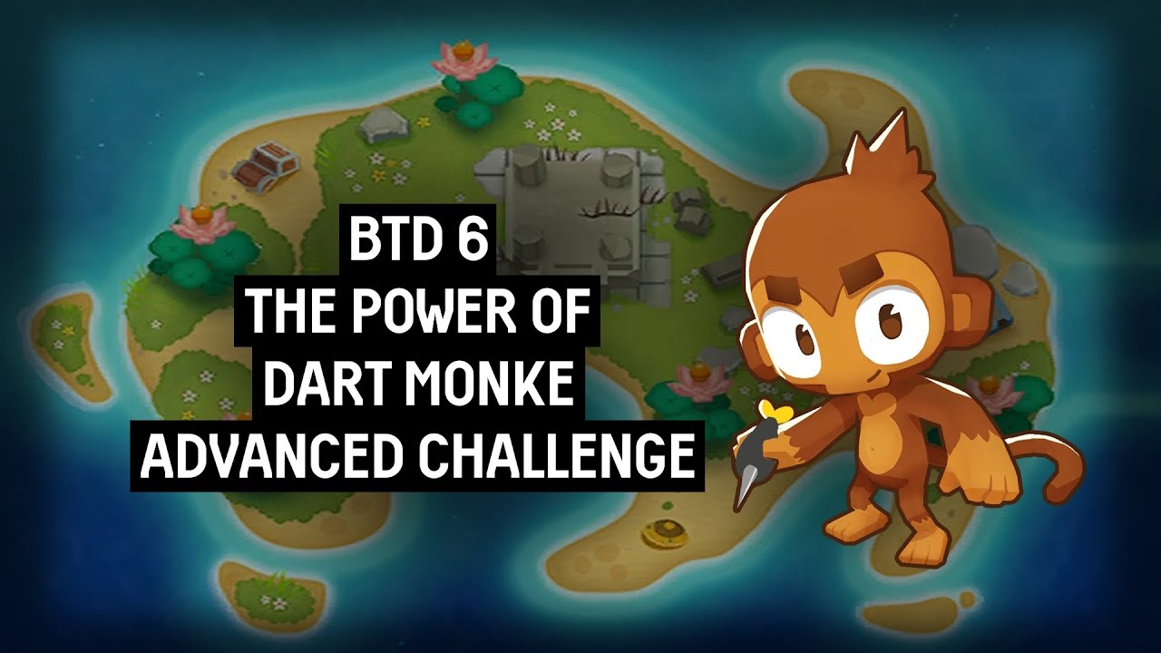 The Power of Dart Monke - Advanced Challenge - YouTube