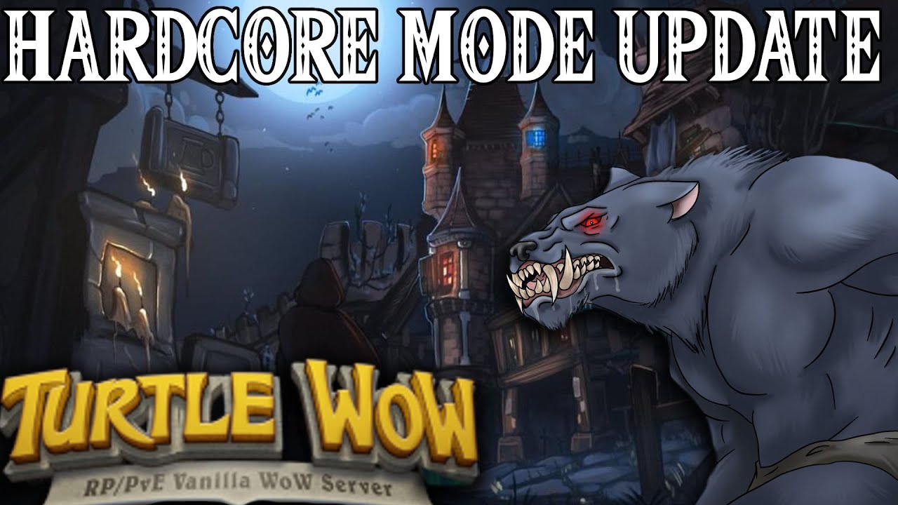 Turtle WOW Update: Hardcore Mode Update! and Teaser Trailer for 1.16.6 ...