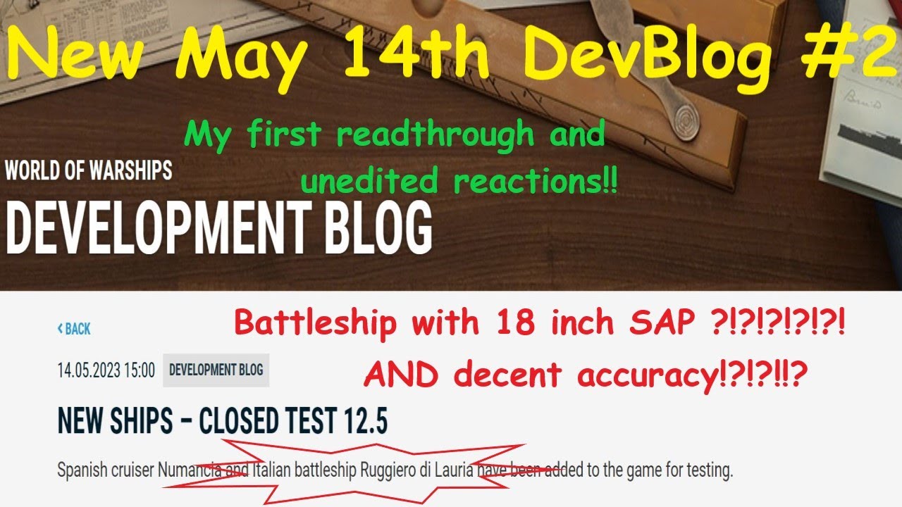 May 14th DevBlog 2 - New Ships: 18 inch SAP?!?!? Holy mother of overmatch!! - World of Warships ...