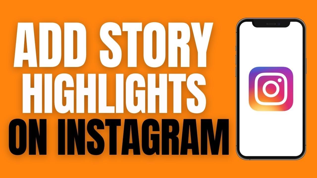 How To Add Story Highlights On Instagram YouTube how-to-add-story-highlights-on-instagram-youtube