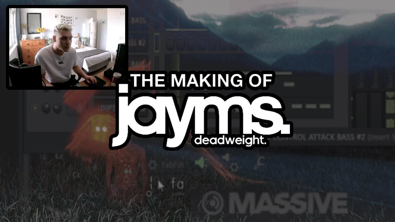 The Making of Jayms - Deadweight - YouTube