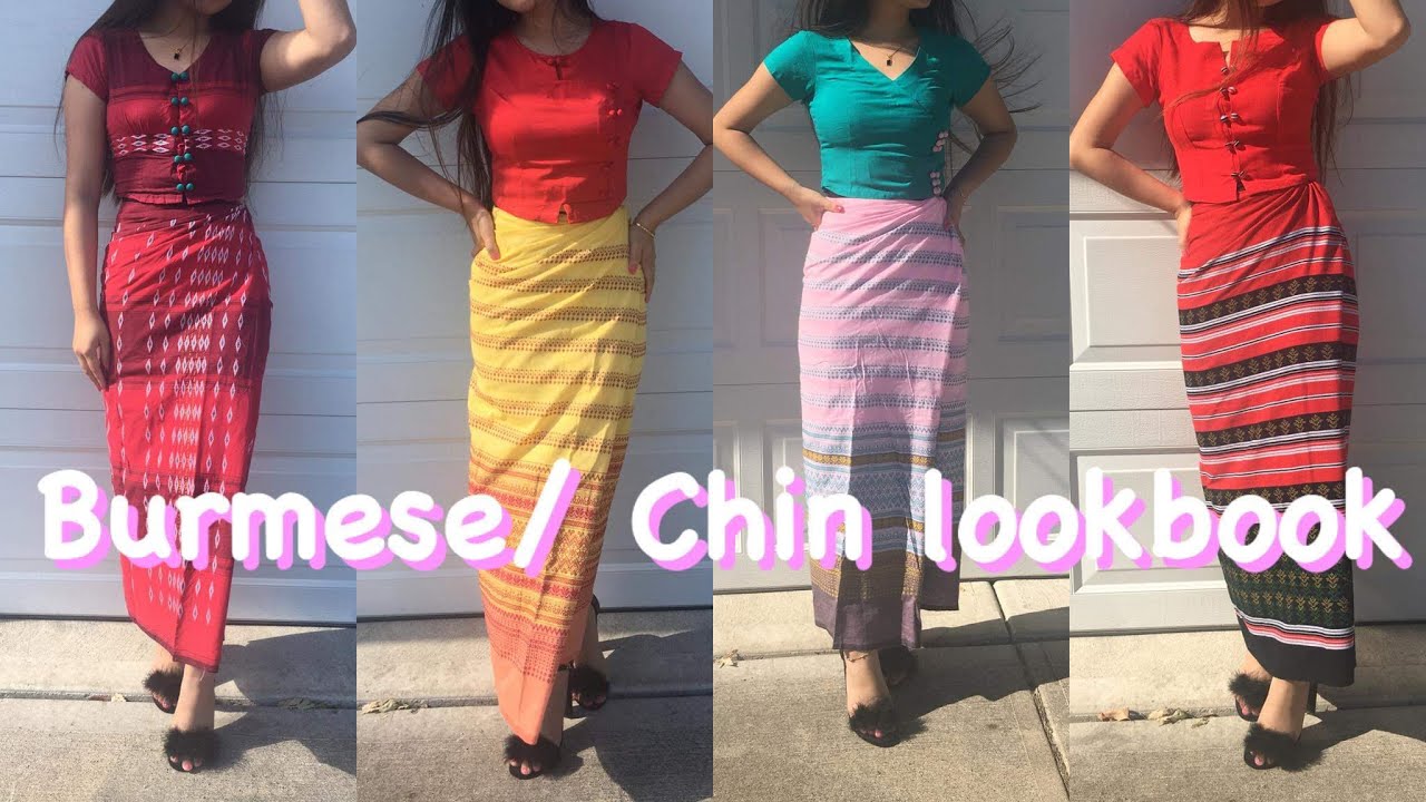 BURMESE/ CHIN LOOKBOOK - YouTube
