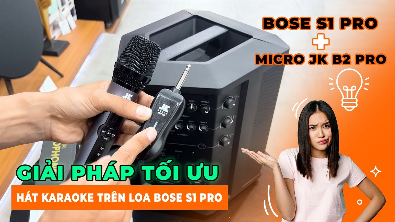 Hướng Dẫn Chỉnh Micro Không Dây JKaudio B2 Pro Với Loa Bose S1 Pro Cực ...