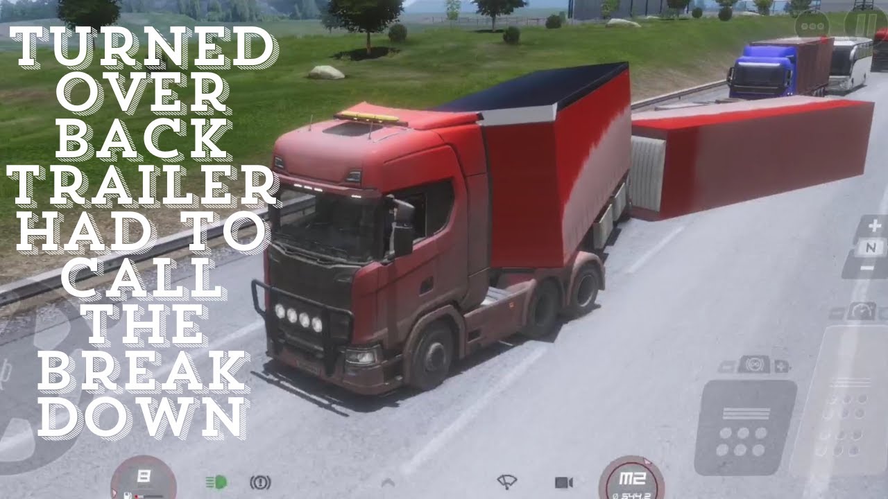 Turned over back trailer had to call the break down - YouTube