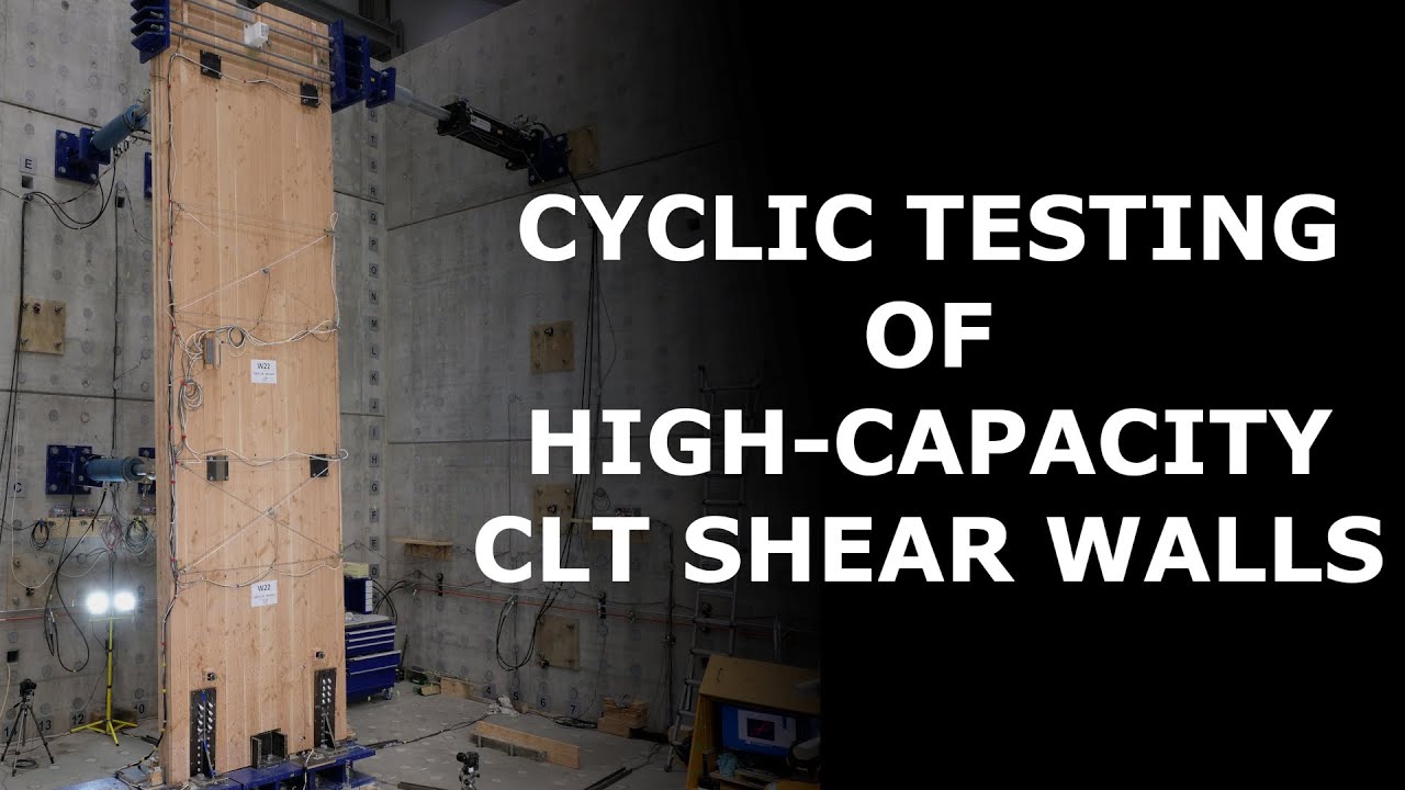 Cyclic Testing of High-Capacity CLT Shear Walls - YouTube