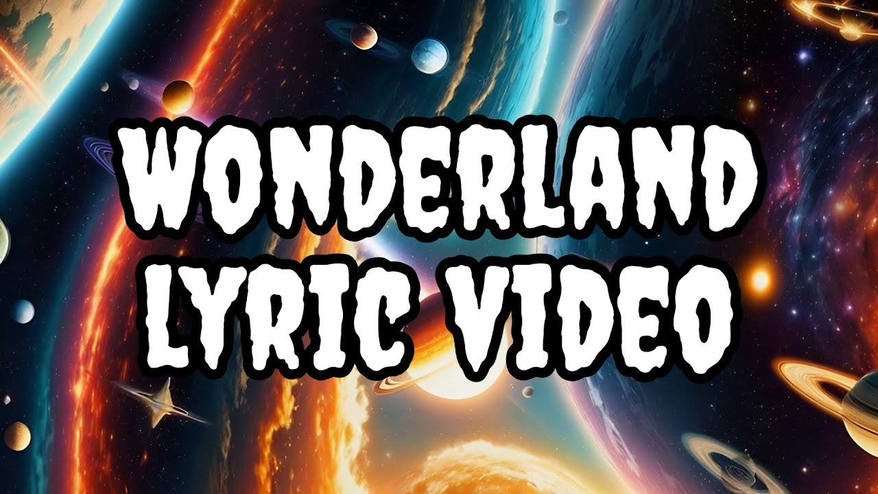 Wonderland (ft. Phat j & Chicken Chain Gang) [LYRIC VIDEO] - YouTube