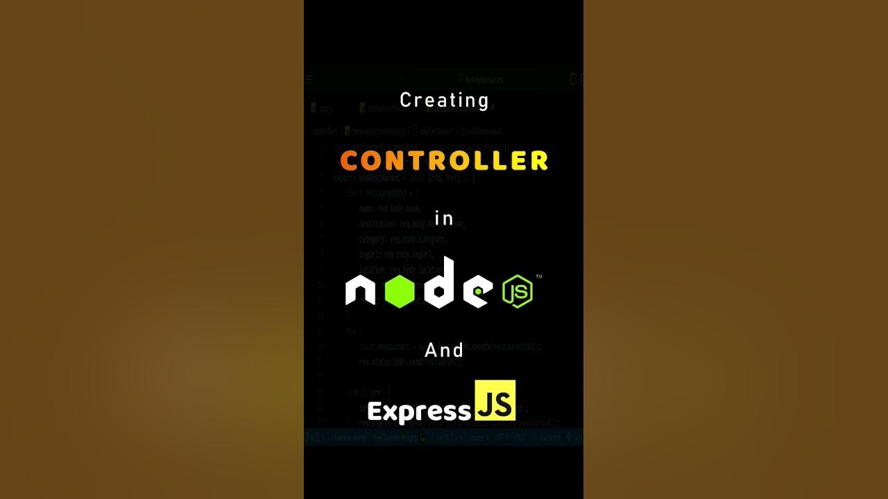 Creating Controller In Nodejs And Expressjs Nodejs Expressjs Mongodb Webdevelopment Youtube