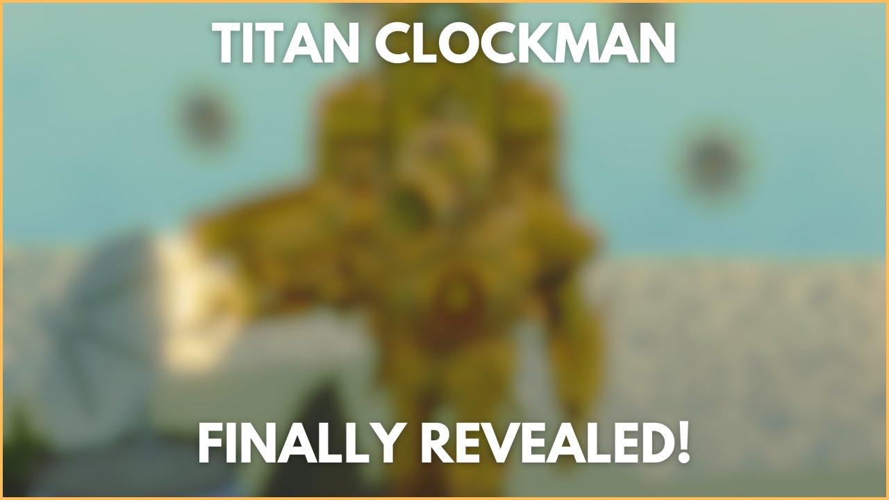 Titan Clockman has finally been revealed... [SKIBI DEFENSE] - YouTube