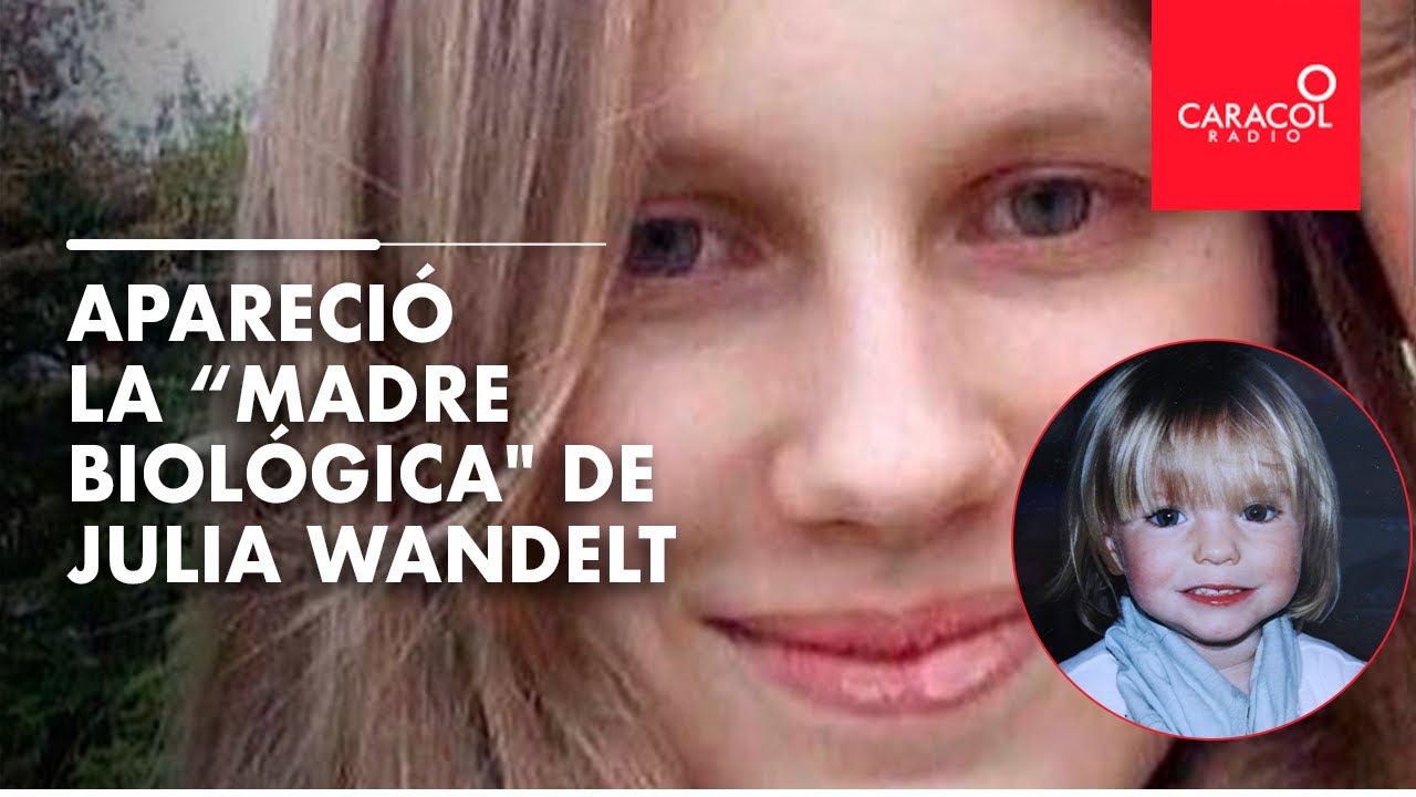 Apareció la madre de Julia Wandelt, quien dice ser Madeline McCann, la niña desaparecida - YouTube