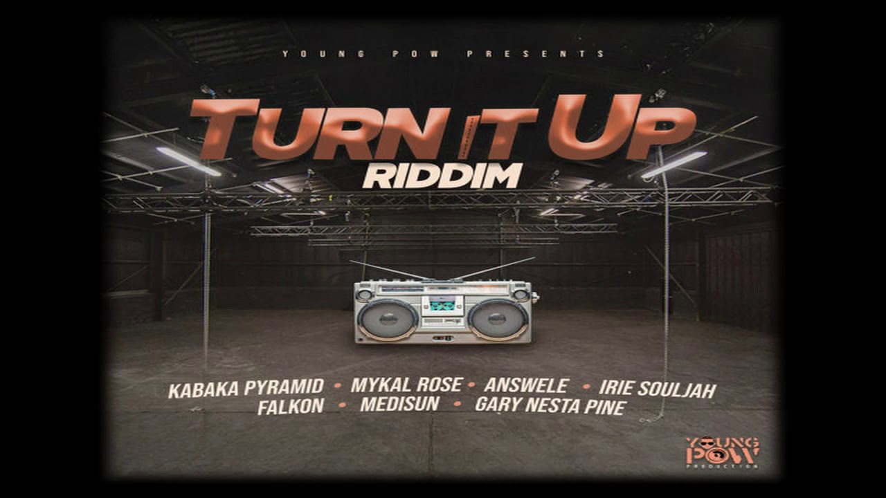 TURN IT UP Riddim 2020 Reggae SelectakNA - YouTube