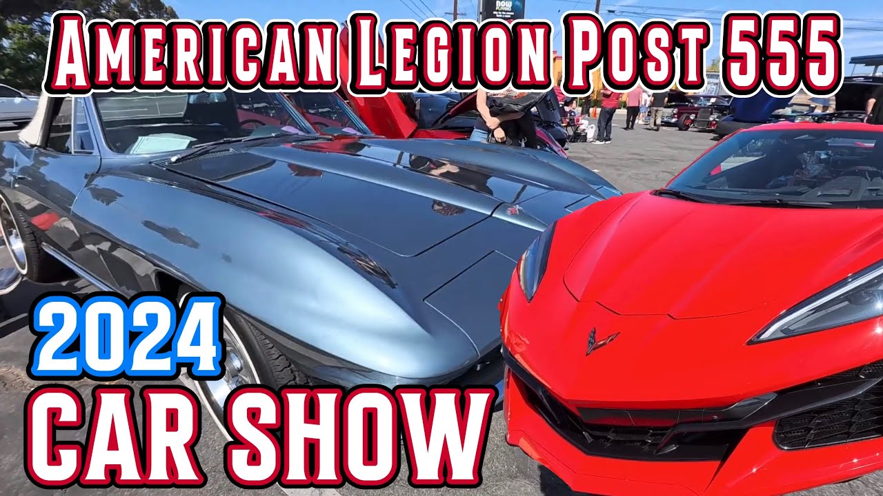 American Legion Car Show 2024 - YouTube